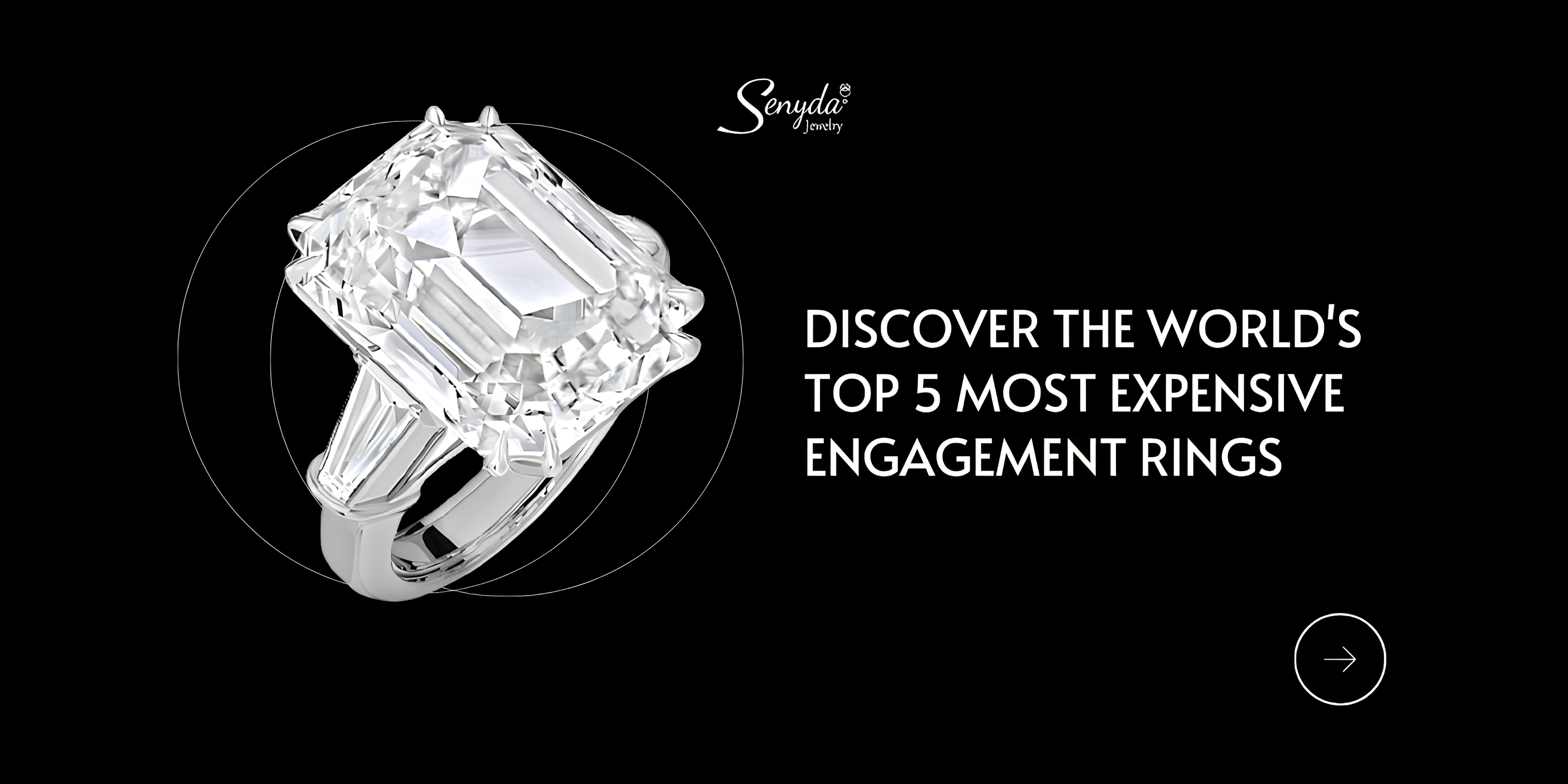 Discover The World's Top 5 Most Expensive Engagement Rings
